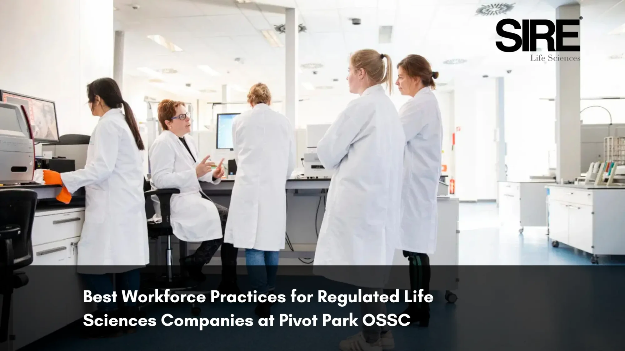 Best Workforce Practices for Regulated Life Sciences Companies at Pivot ...