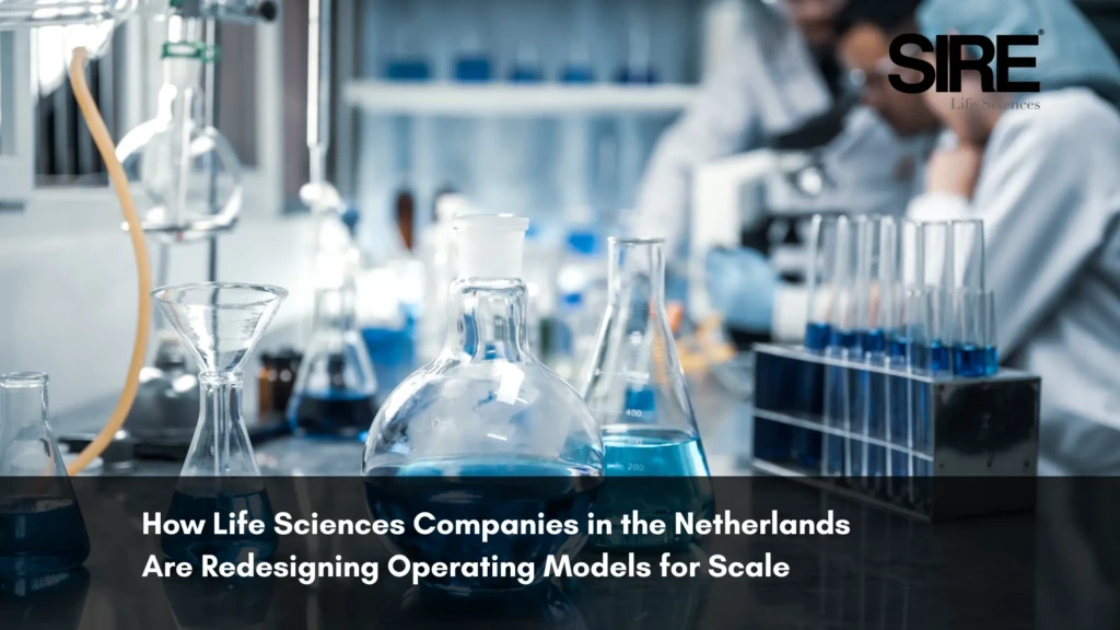 How Life Sciences Companies in the Netherlands are Redesigning ...